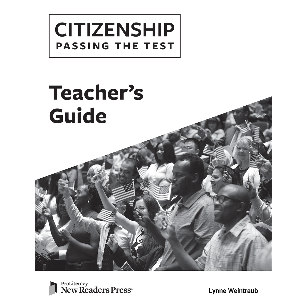 Citizenship: Passing the Test Teacher's Guide 4E (All Components)